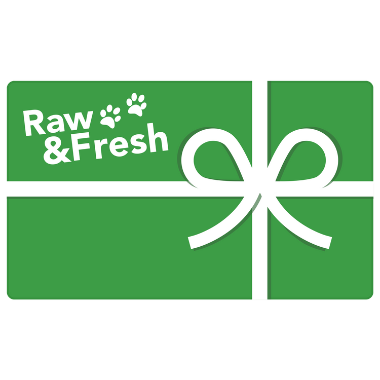 Raw & Fresh Gift Cards - Give The Gift of a Raw Pet Food Meals!